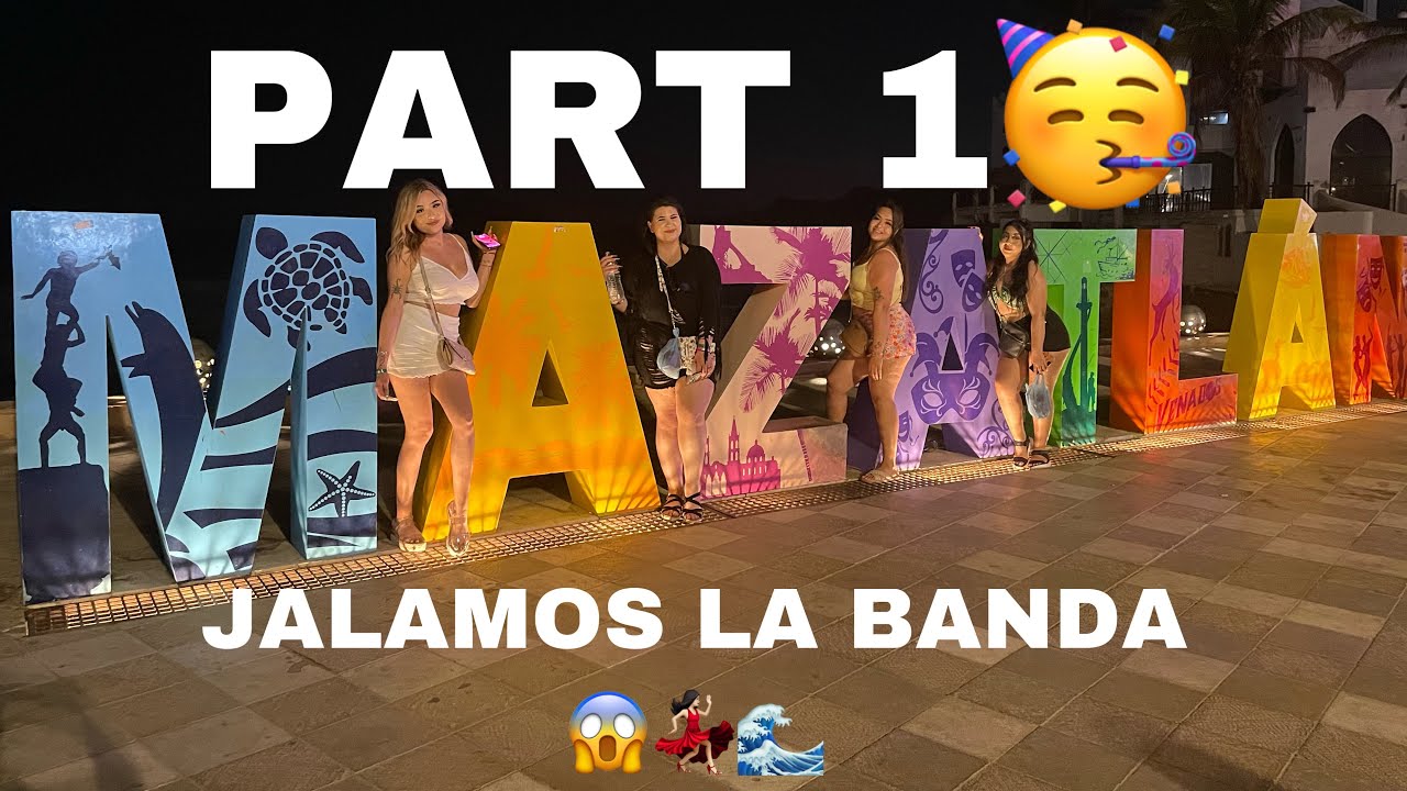 SPRING BREAK IN MAZATLAN SINALOA 2021🥳 *JALAMOS LA BANDA!! MUST WATCH ...