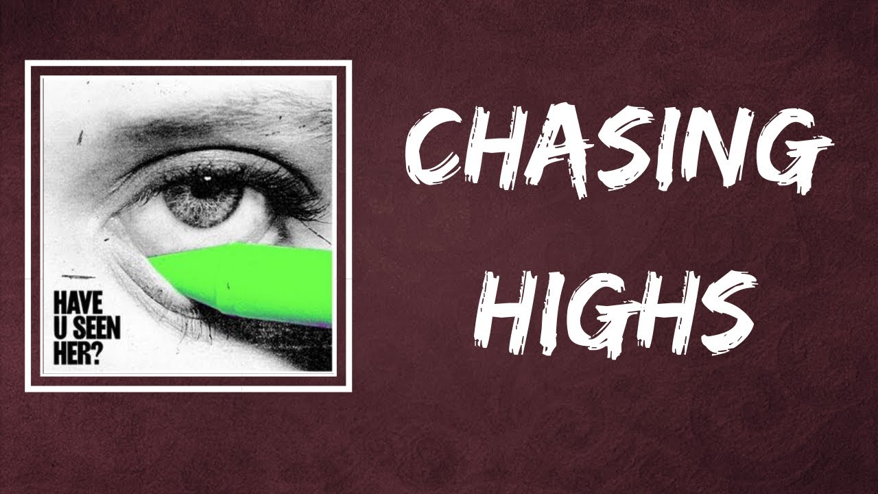 ALMA - Chasing Highs (Lyrics) - YouTube