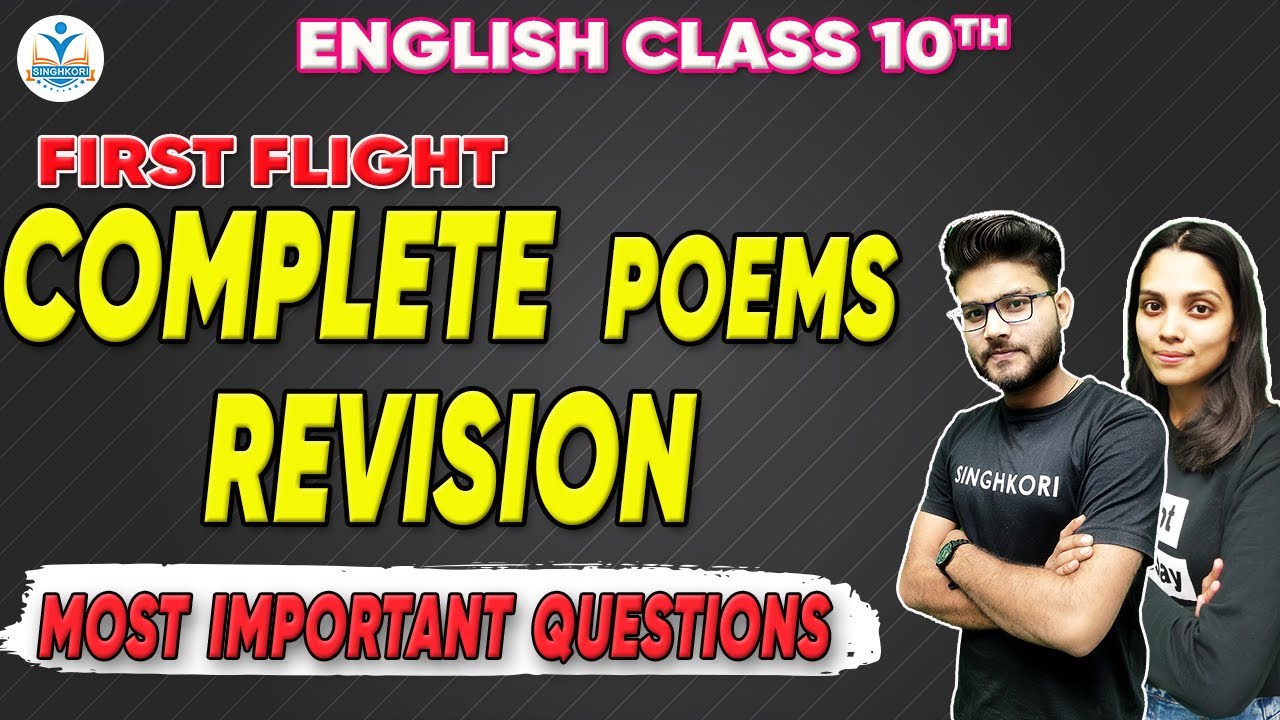 CLASS 10TH BOARD 2023 | FIRST FLIGHT | COMPLETE POEMS WITH MOST ...