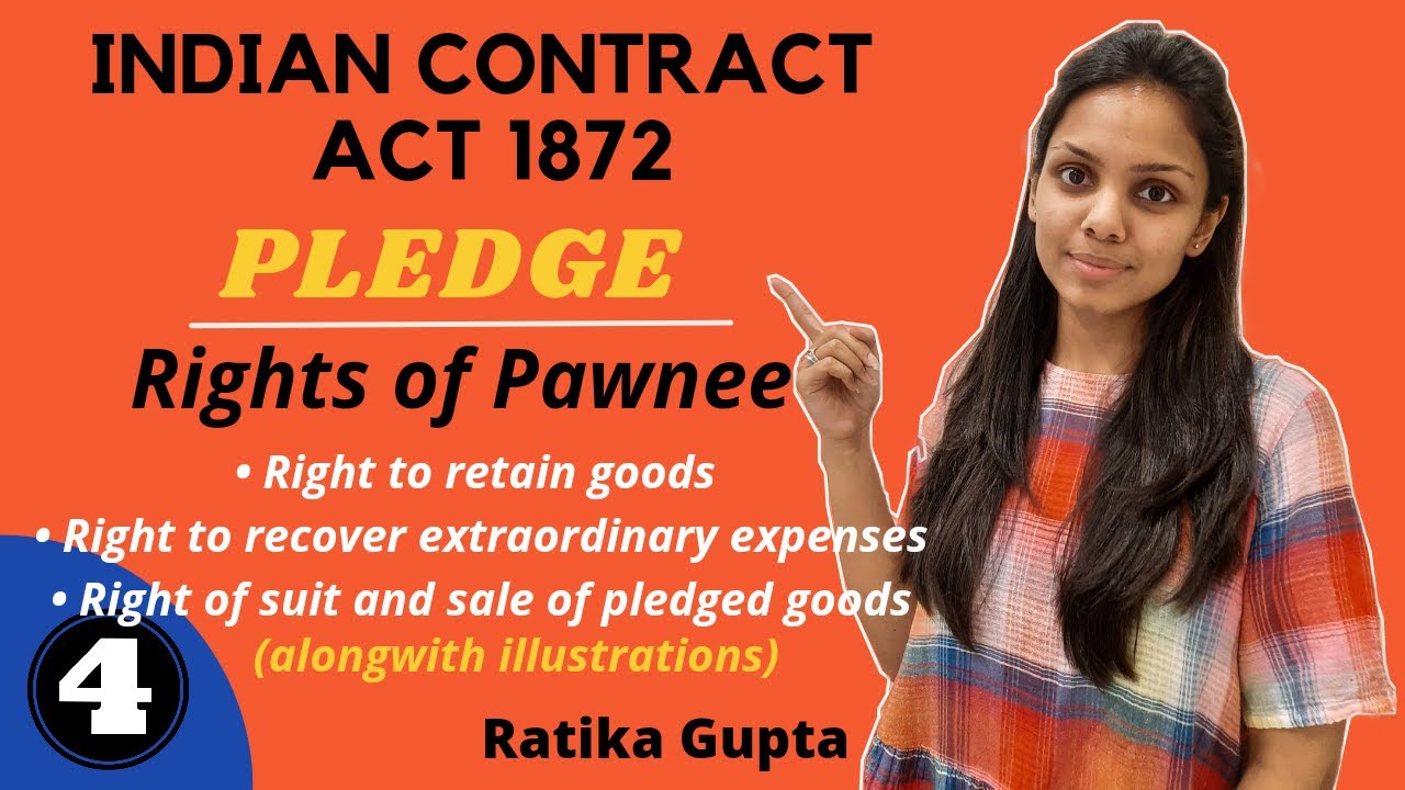 Rights of Pawnee/Pledgee | Contract of Pledge (Contract Act 1872) - YouTube