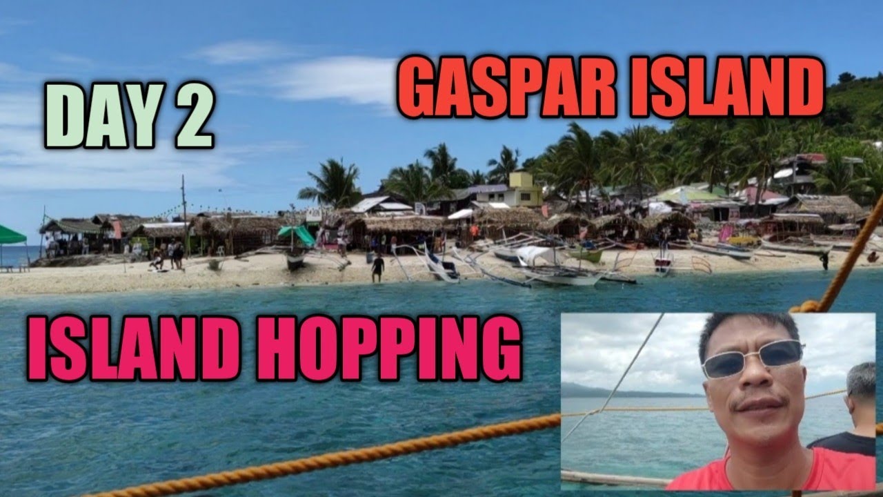 Day 2, ISLAND HOPPING AT TRES REYES ISLAND. GASPAR ISLAND part1 - YouTube