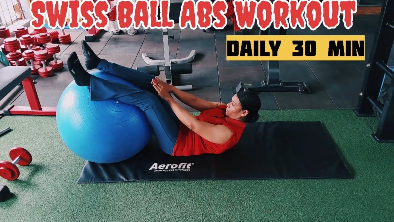 Swiss Ball Abs workout/Abs Exercises/Abs/30 Min Abs Workout - YouTube