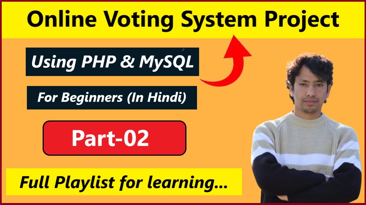 Online Voting System Project in PHP and MySQL | PHP Projects (Part-02 ...