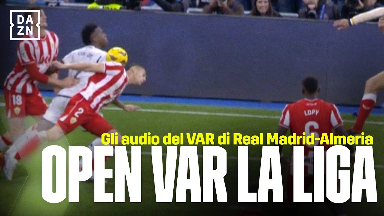 Gli AUDIO inediti del VAR in Real Madrid-Almeria 3-2 | LaLiga | DAZN ...