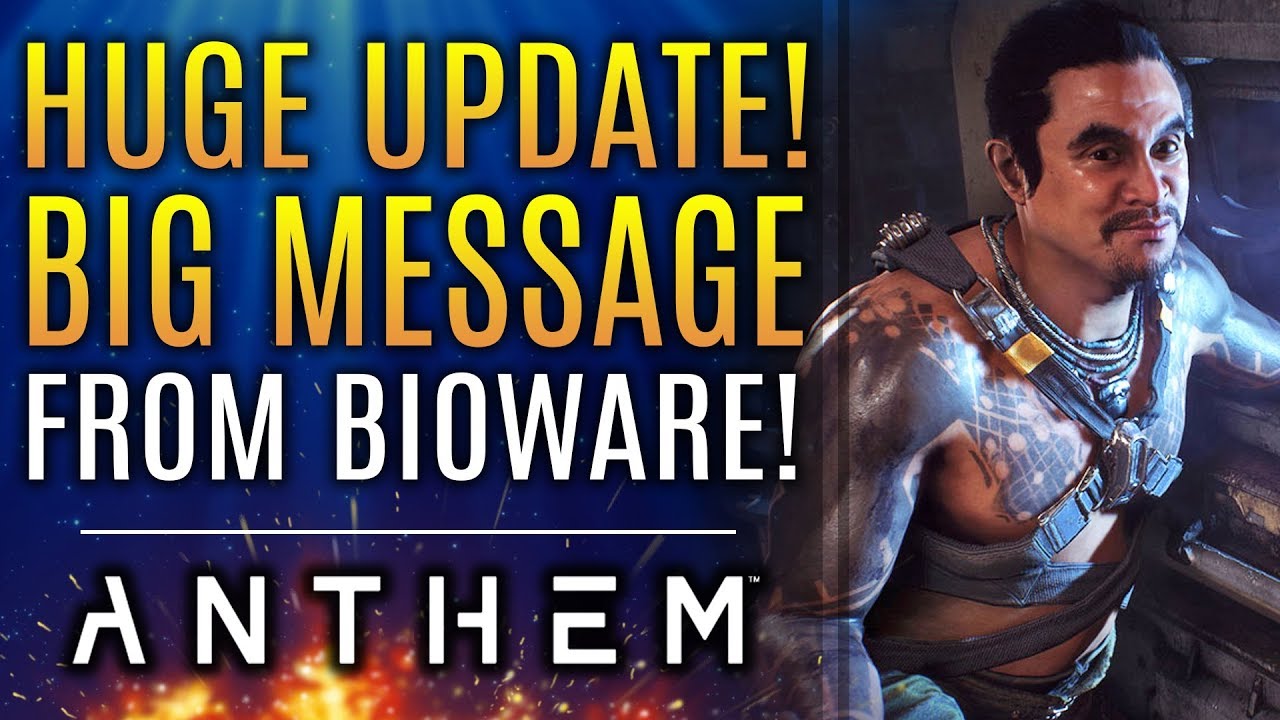 Anthem - Huge Updates! A Big Message From Bioware About The State of ...