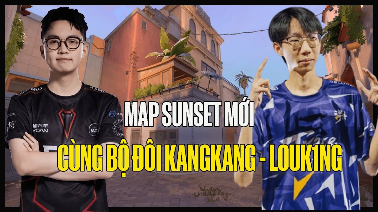 XỬ LÝ 10 ĐIỂM TẠI MAP SUNSET MỚI CÙNG CẶP ĐÔI EDG KANGKANG - TE LOUK1NG ...