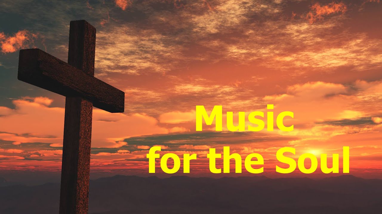 Music for the Soul (Part 2 - Jesus Loves Me) - YouTube