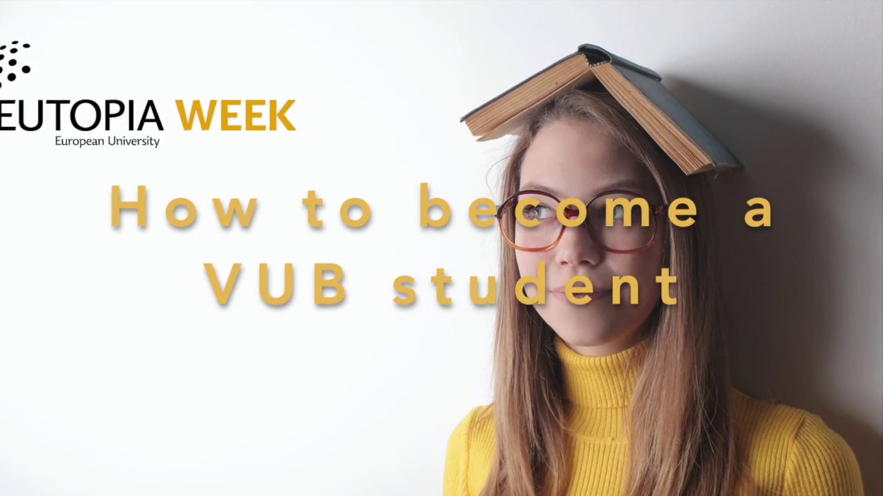 Students associations' Videos. How to become a VUB student, Vrije ...