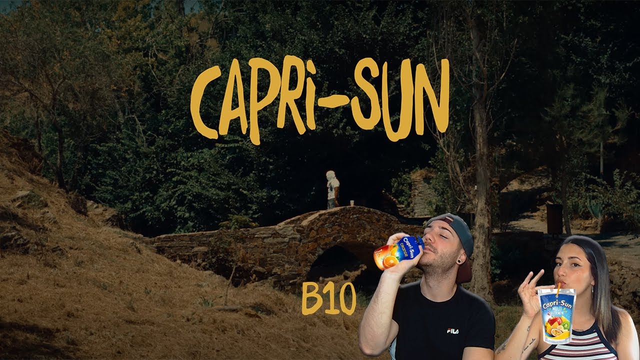 B10 - Capri-Sun (Video Oficial) [REACCIÓN y PUNTUACIÓN] - YouTube
