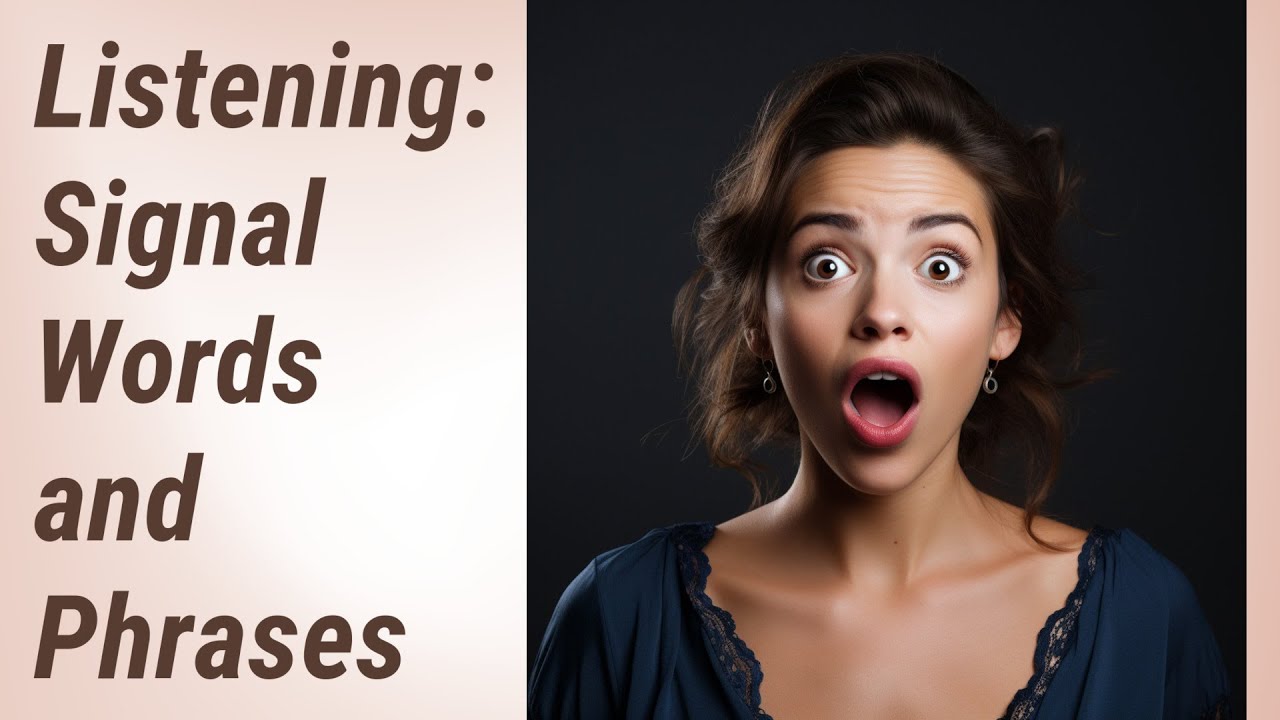 Master the Art of Listening: Signal Words and Phrases - YouTube