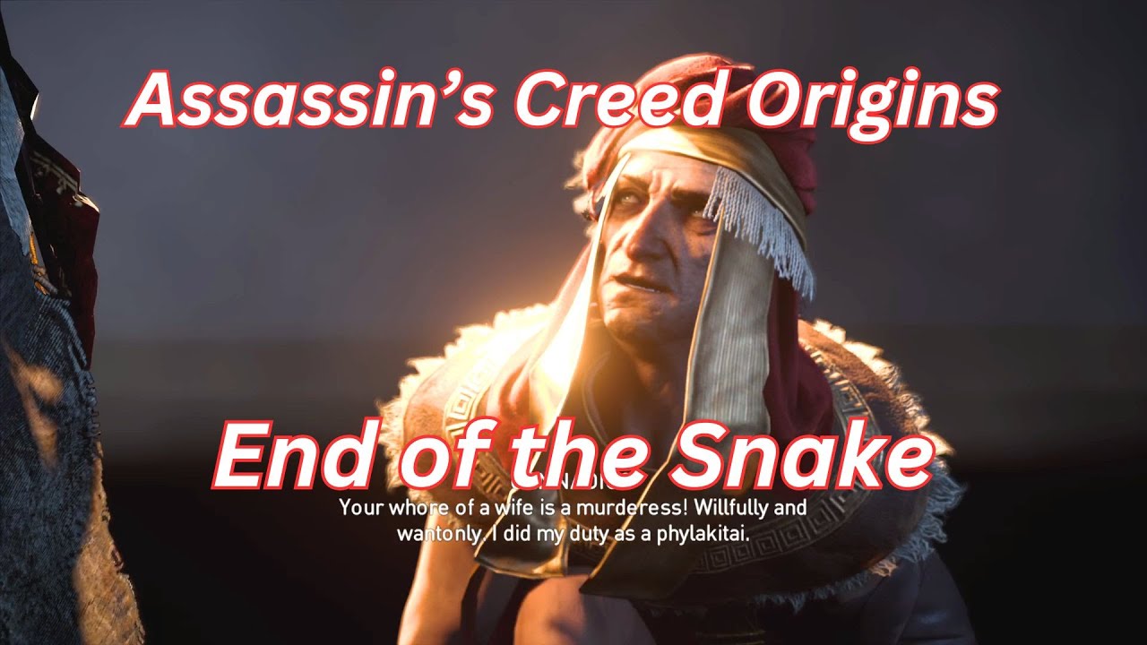 Assassin's Creed Origins: End of the Snake. - YouTube