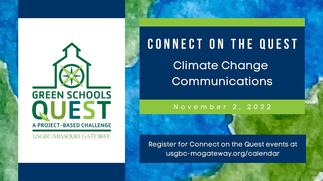 Connect on the Quest: Climate Change Communications - YouTube