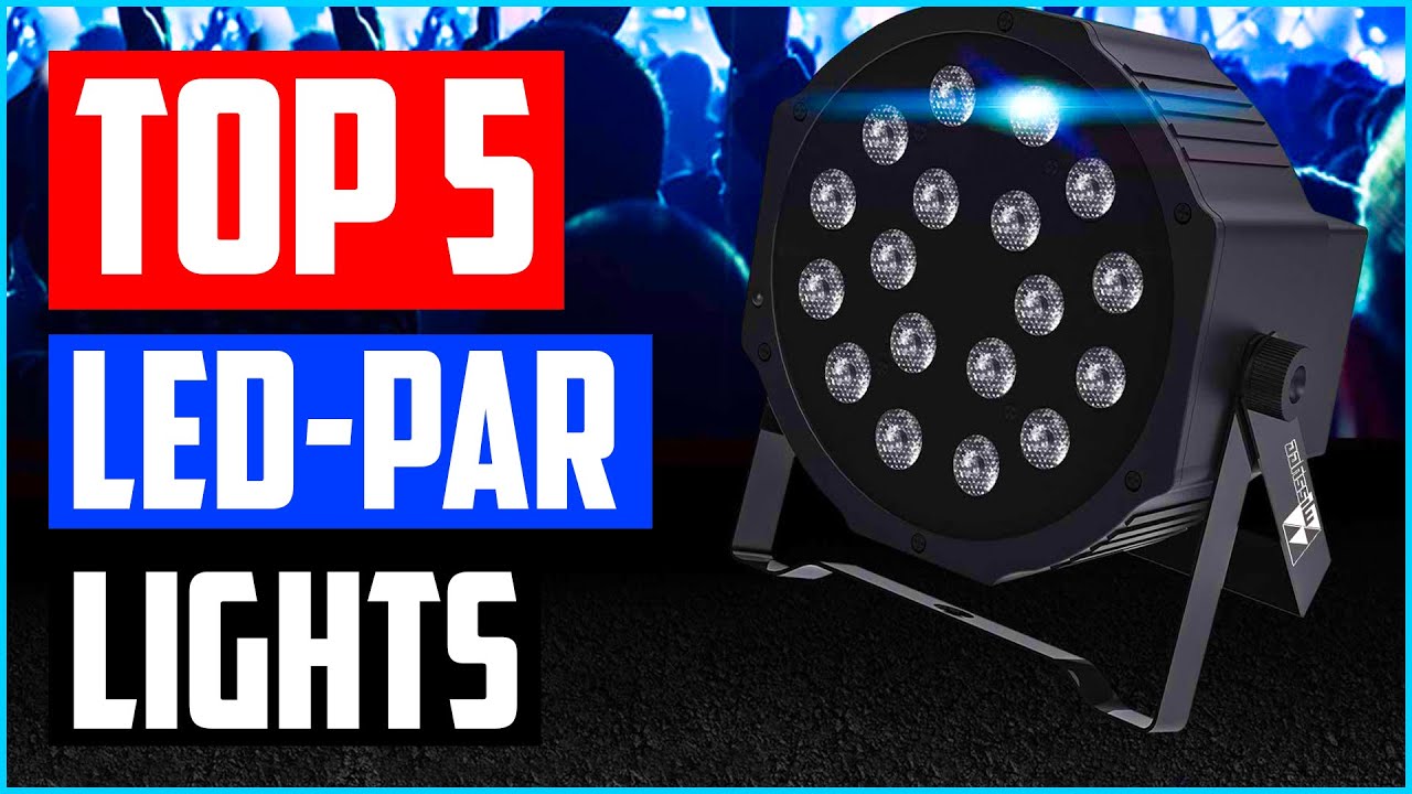 Best LED Par Lights In 2022 - YouTube