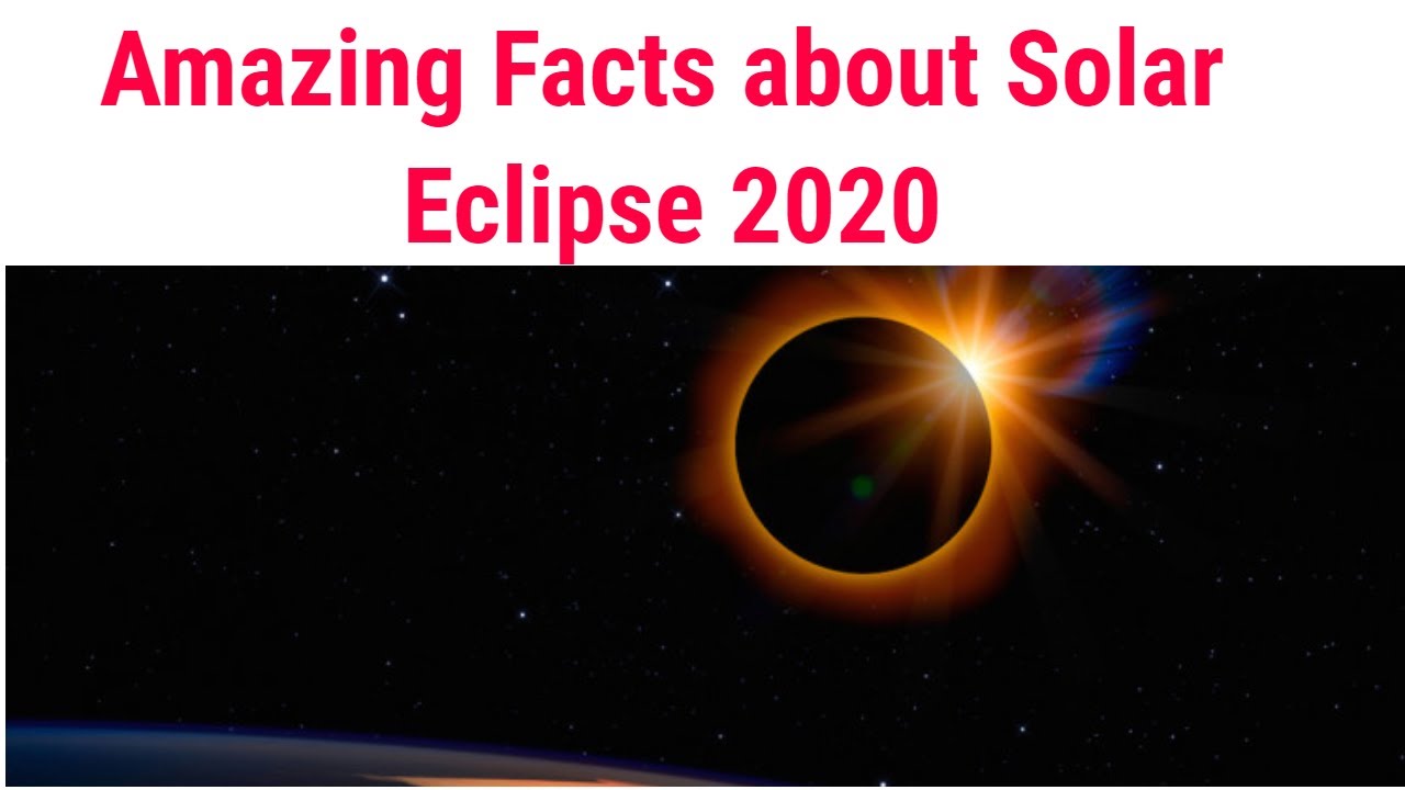 Solar Eclipse 21 June 2020 | Amazing facts about Solar Eclipse | Know 5 ...
