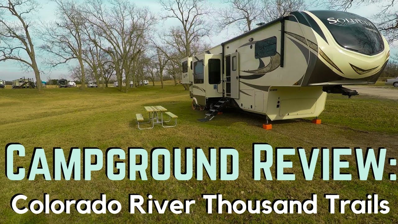 Campground Review (2018): Colorado River Thousand Trails || Full Time ...