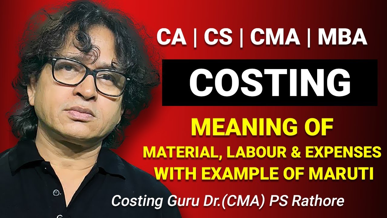 Meaning of Material, Labour and Expenses with Example of Maruti ...