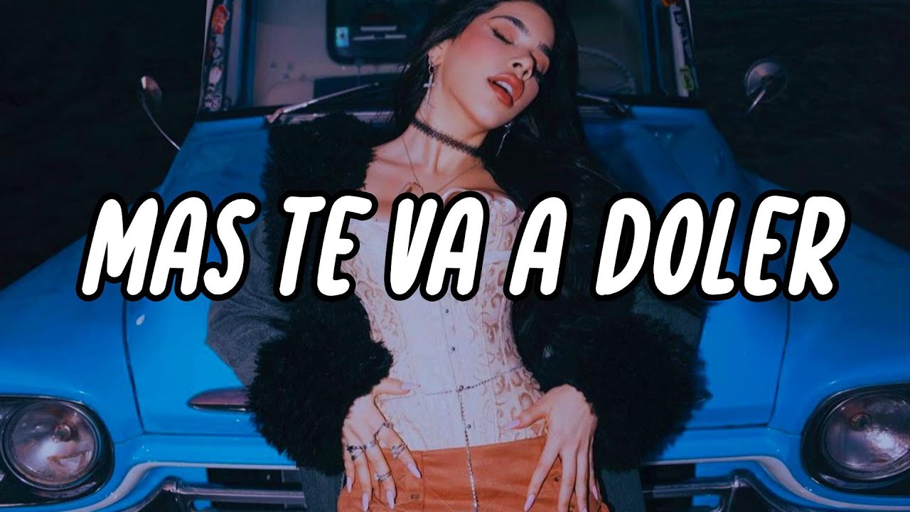Kenia OS - Más Te Va a Doler (Video Letra/Lyrics) - YouTube