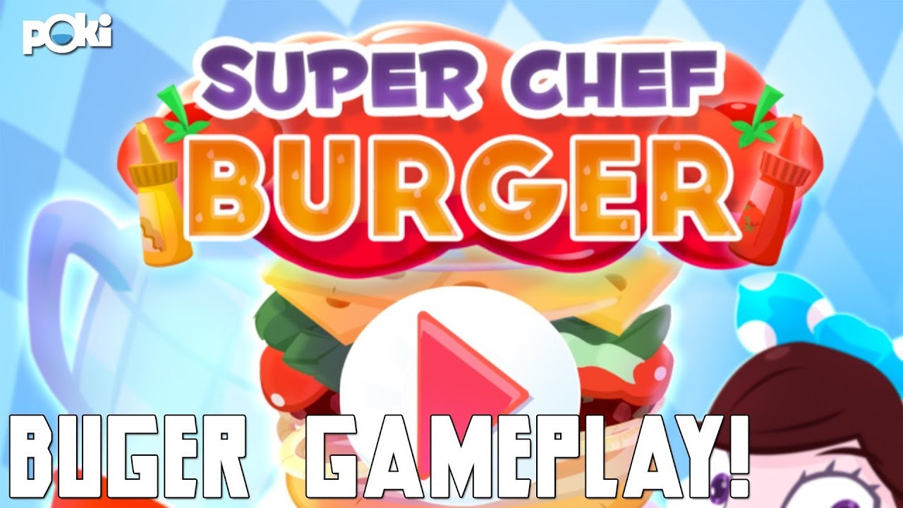 COOKING games for kids/SUPER CHEF BURGER - YouTube