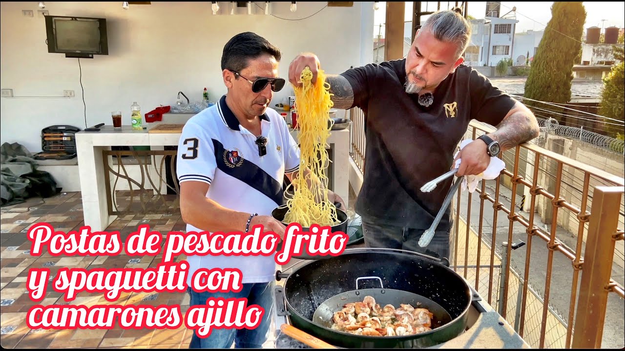 Postas de pescado fritas y spaguetti con camarones ajillo - YouTube