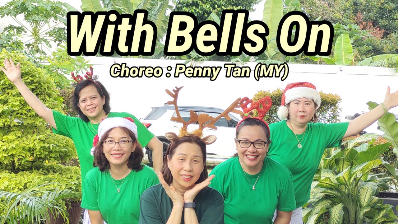 With Bells On - Line Dance (Choreo. : @pennytanml (MY)💞 - YouTube