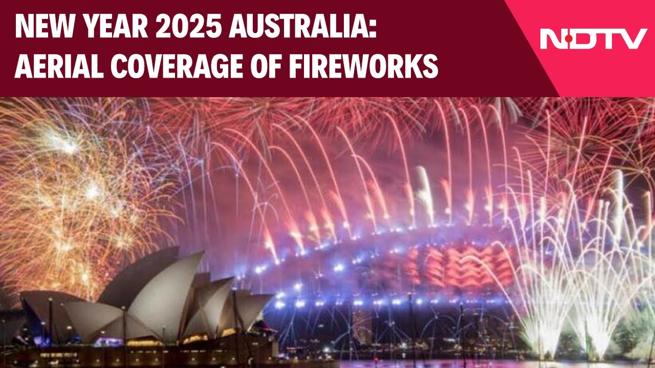 Happy New Year 2025 LIVE | Aussie New Year 2025 | New Year Fireworks In ...