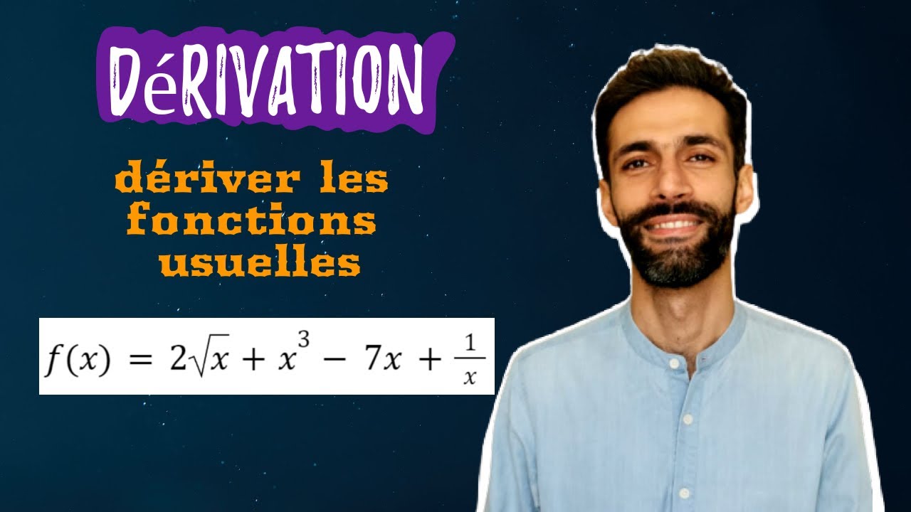🔥- 03 - Dérivées fonctions usuelles - YouTube