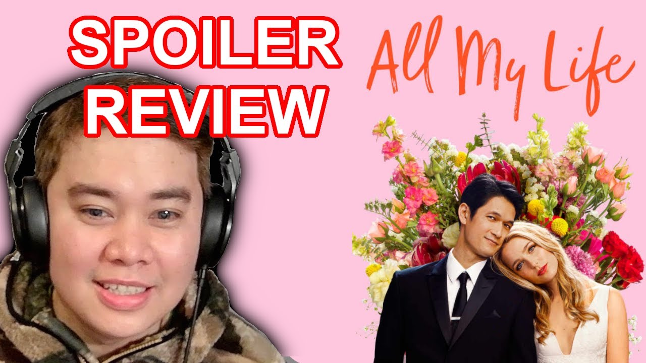 All My Life (2020) Spoiler Review - YouTube