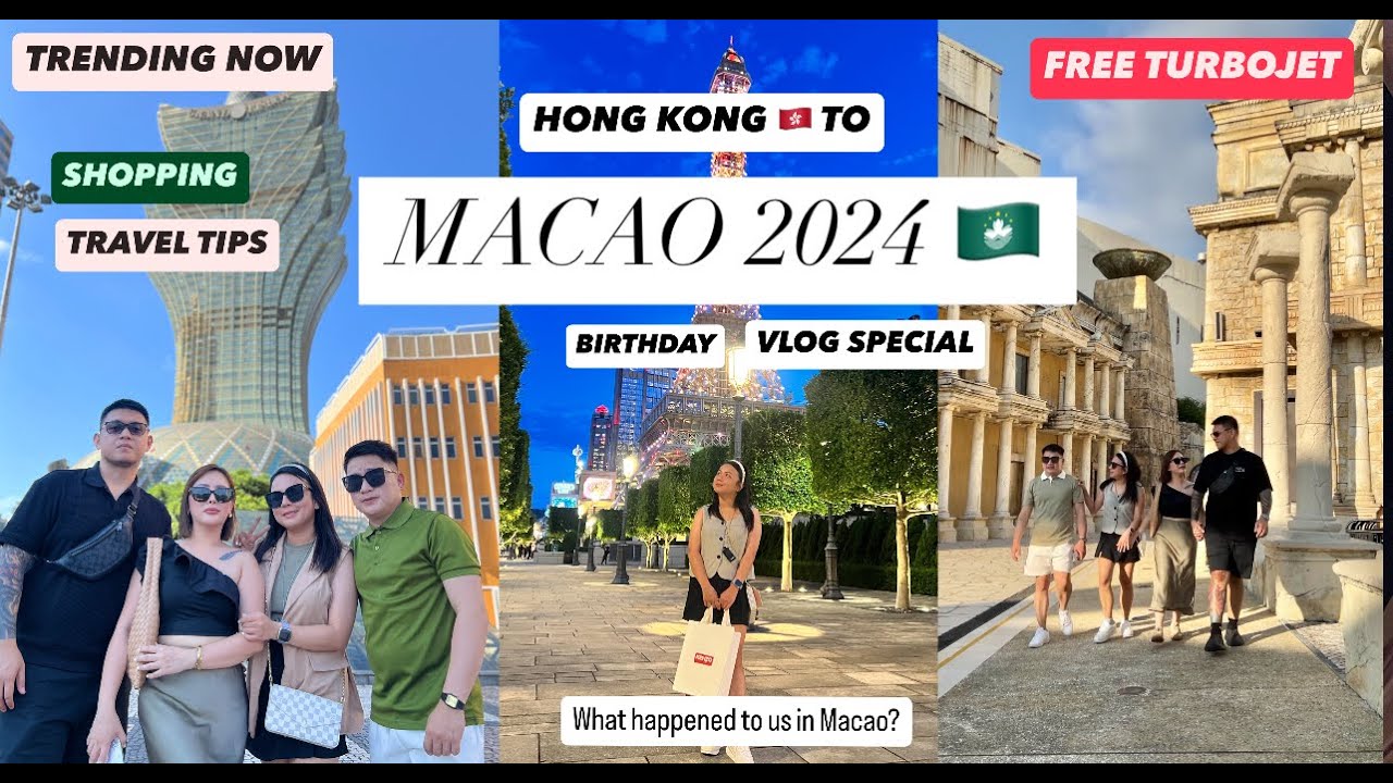 EXPLORING MACAO - BIRTHDAY VLOG SPECIAL l TurboJet l Tipid Tips l Places to Visit Macap l ...