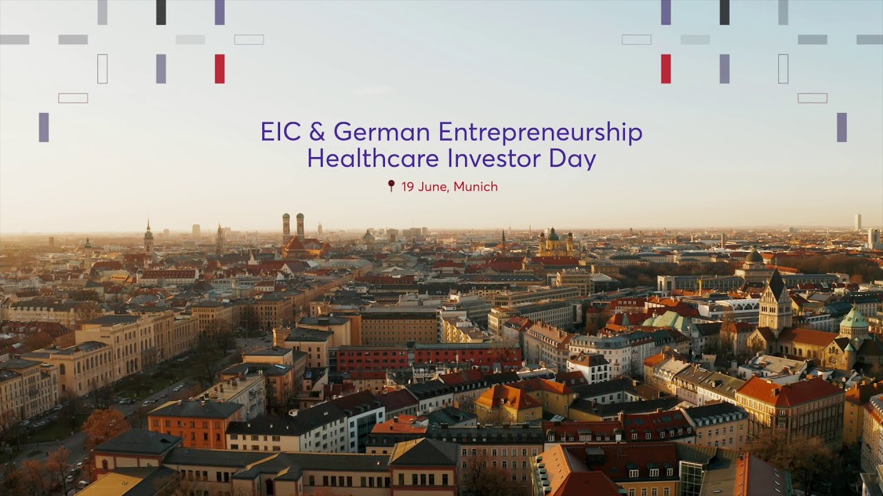 EIC & German Entrepreneurship Healthcare Investor Day - YouTube