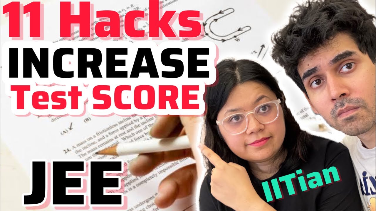 11 HACKS to IMPROVE JEE MOCK Score - IITian Explains Series #jee1 - YouTube