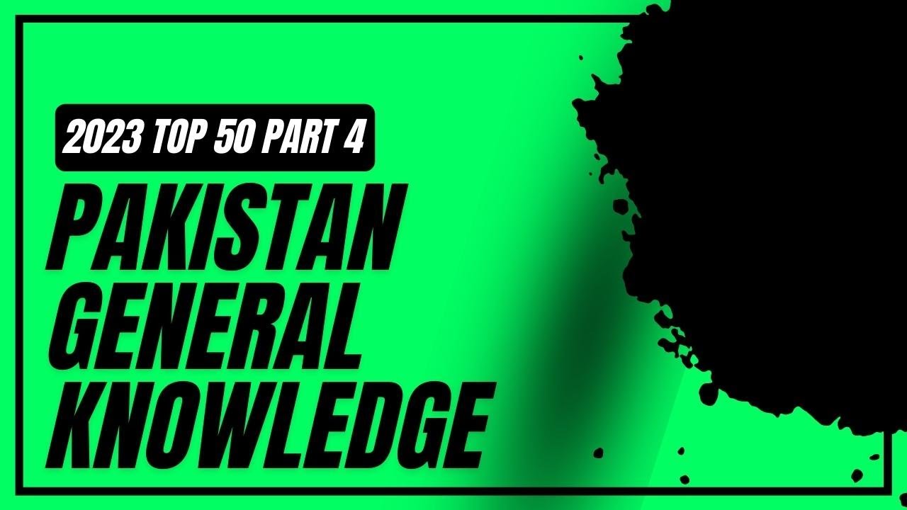 Pakistan General Knowledge questions and answers in English | Quizzes ...