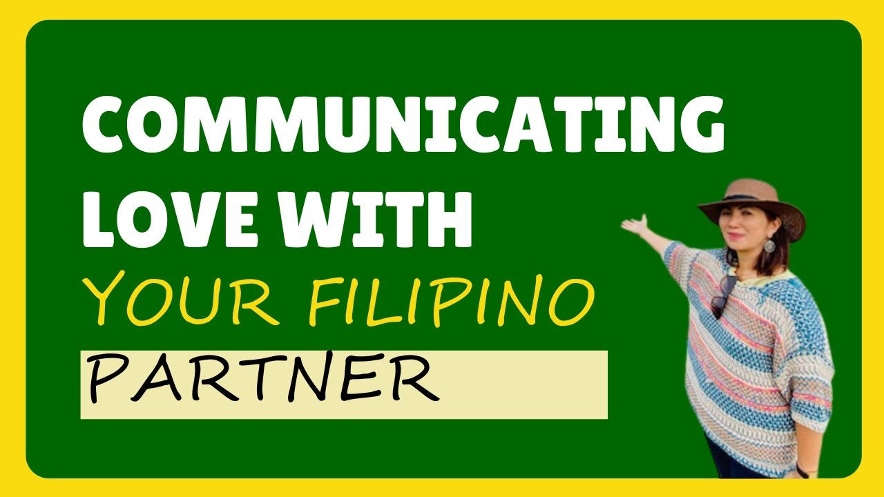 5 Ways to Show Love in Your Filipino Relationships - YouTube