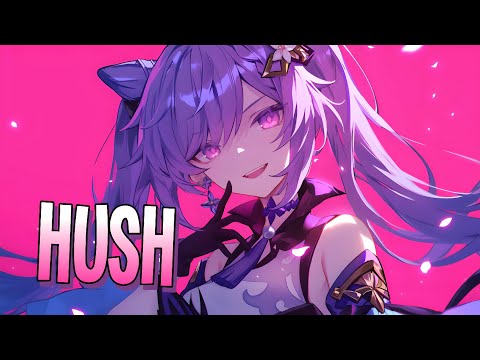 Nightcore - HUSH | Ari Abdul [Sped Up]