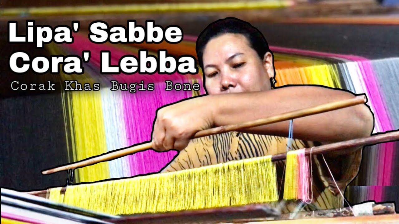 Pusat Tenun Lipa’ Sabbe Cora’ Lebba di Kabupaten Bone | Desa Opo - YouTube