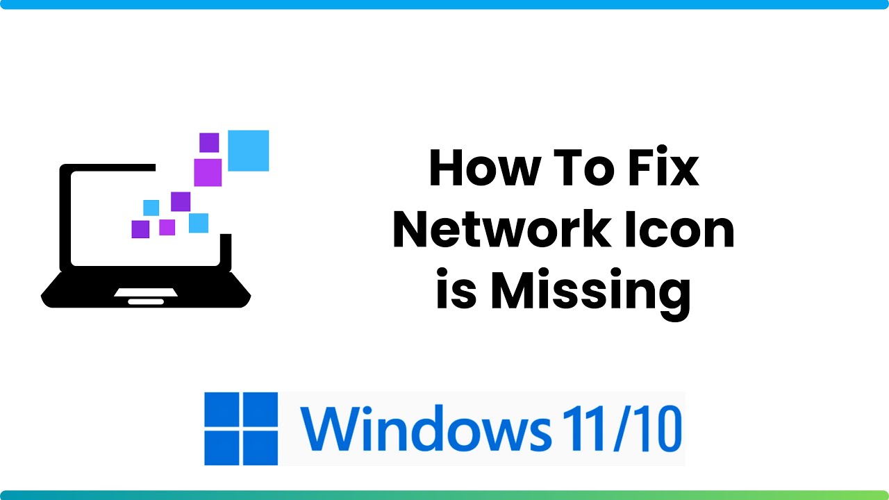 How To Fix Network Icon is Missing On Windows 11 [Easy Solution] - YouTube
