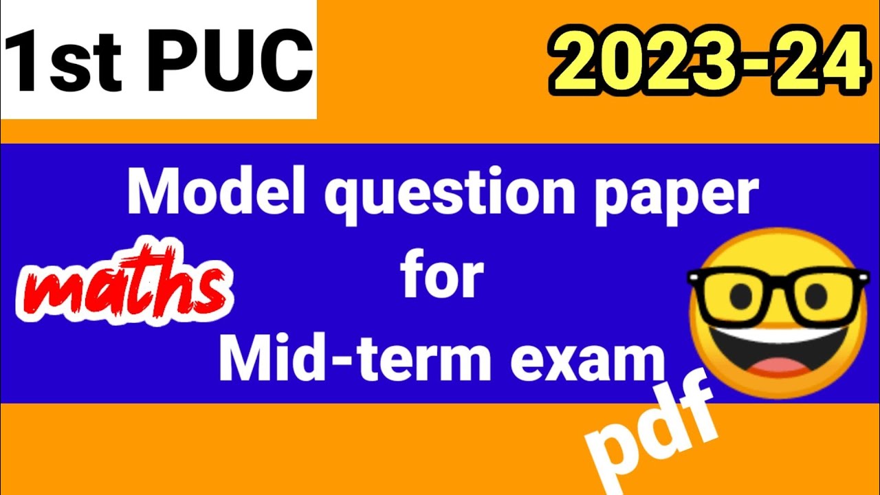 1st puc maths model question paper 2023#midterm exam#preparatory#annual important questions,fix ...