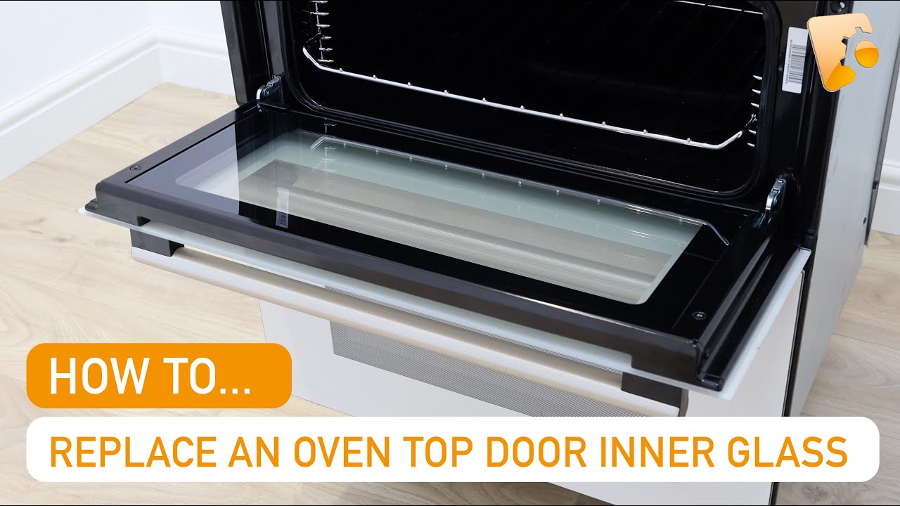 How to Replace a Hotpoint Oven Top Door Inner Glass - YouTube