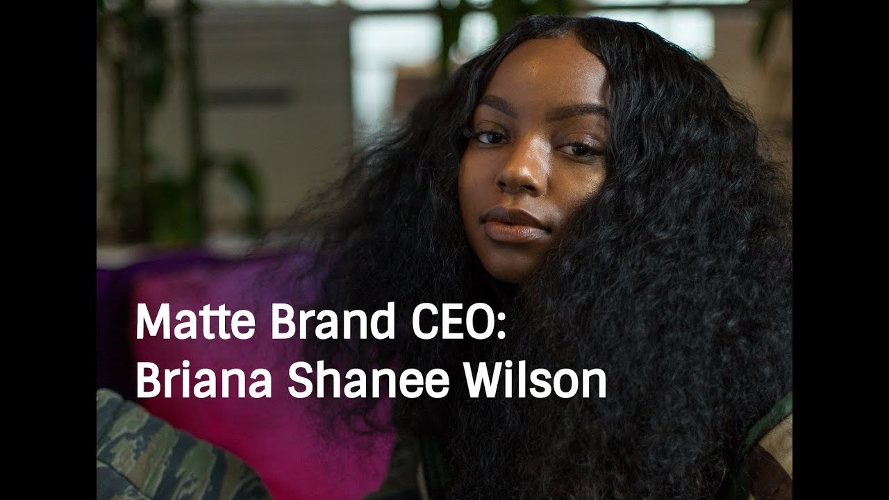 Briana Shaneè Wilson: 'I Speak in Money Terms, I've Very Business Like ...