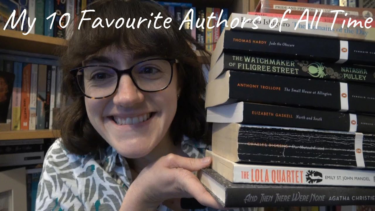 My 10 Favourite Authors of All Time - YouTube