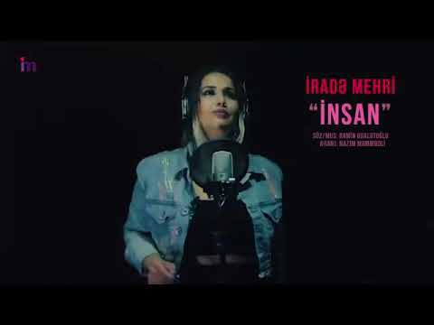 Irade mehri INSAN 2019