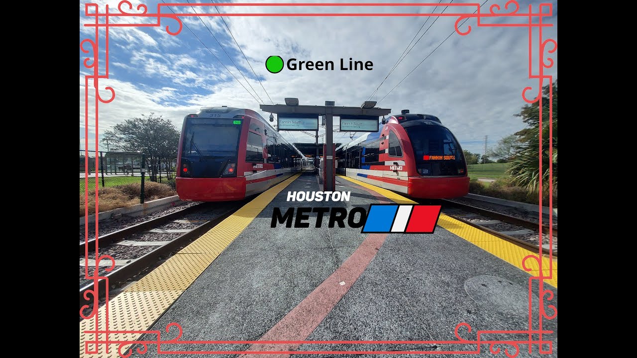 METRO (Houston, TX): Green Line 𝑳𝒊𝒈𝒉𝒕 𝑹𝒂𝒊𝒍 | FULL RIDE! - YouTube