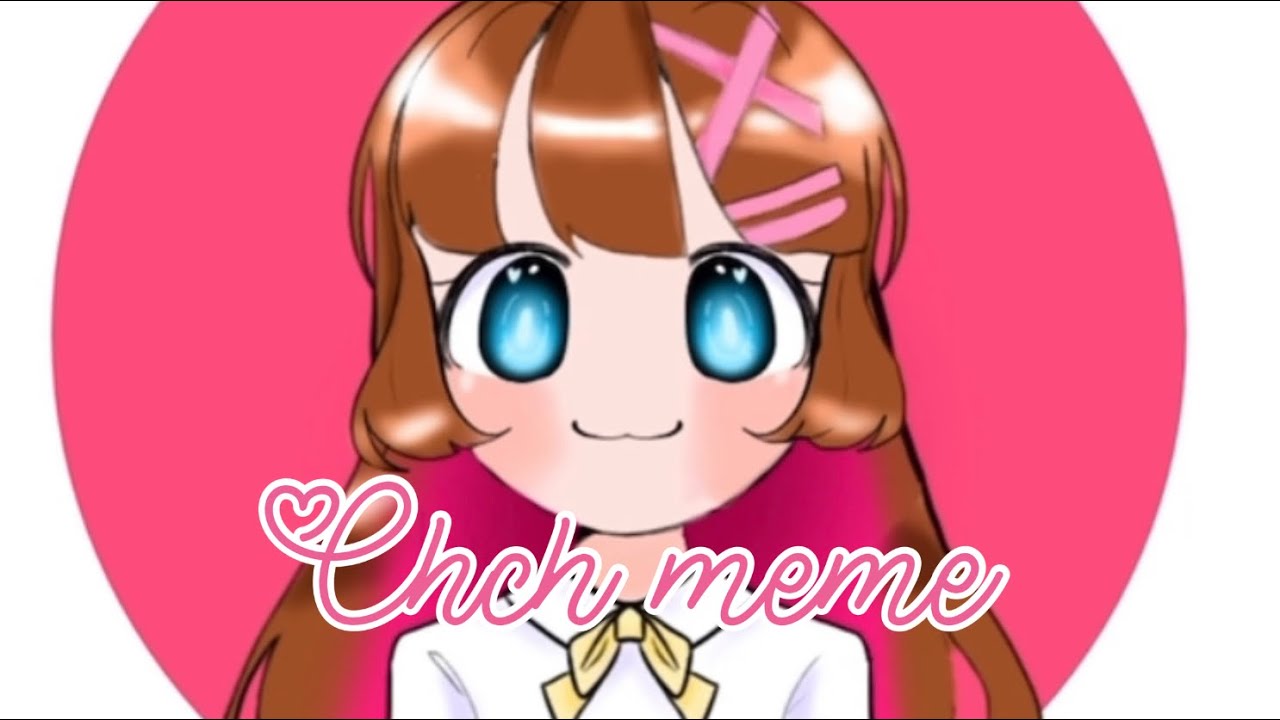 Chch meme #그림양팬앝대회 - YouTube