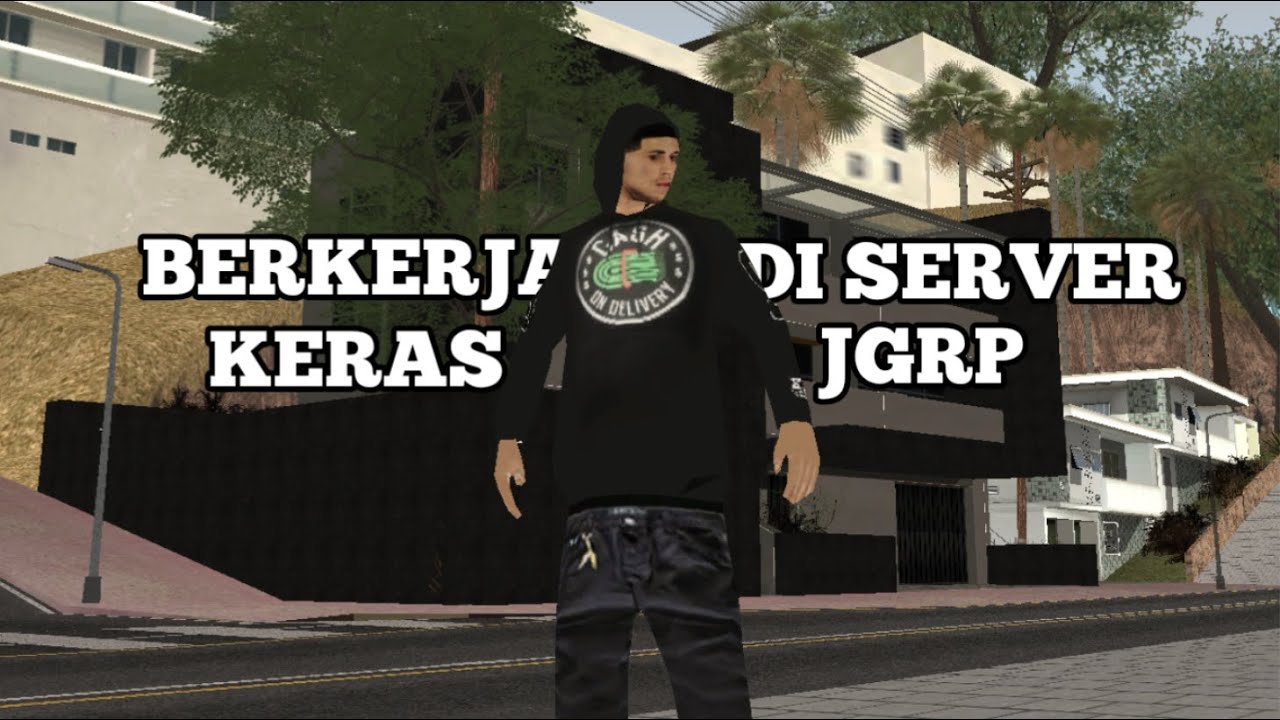 JGRP - BERKERJA MENJADI SWEEPER DAN MANCING GTA SAMP #1 - YouTube