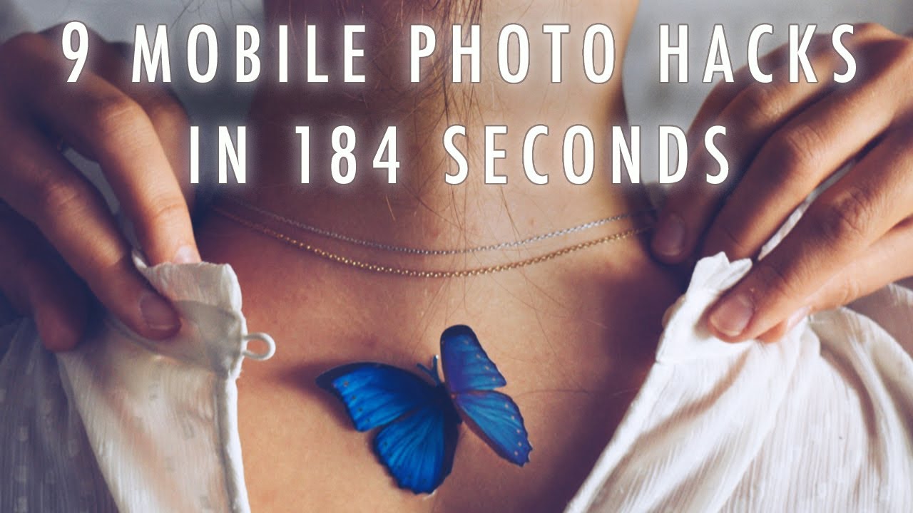 9 MOBILE PHOTO HACKS IN 184 SECONDS - YouTube