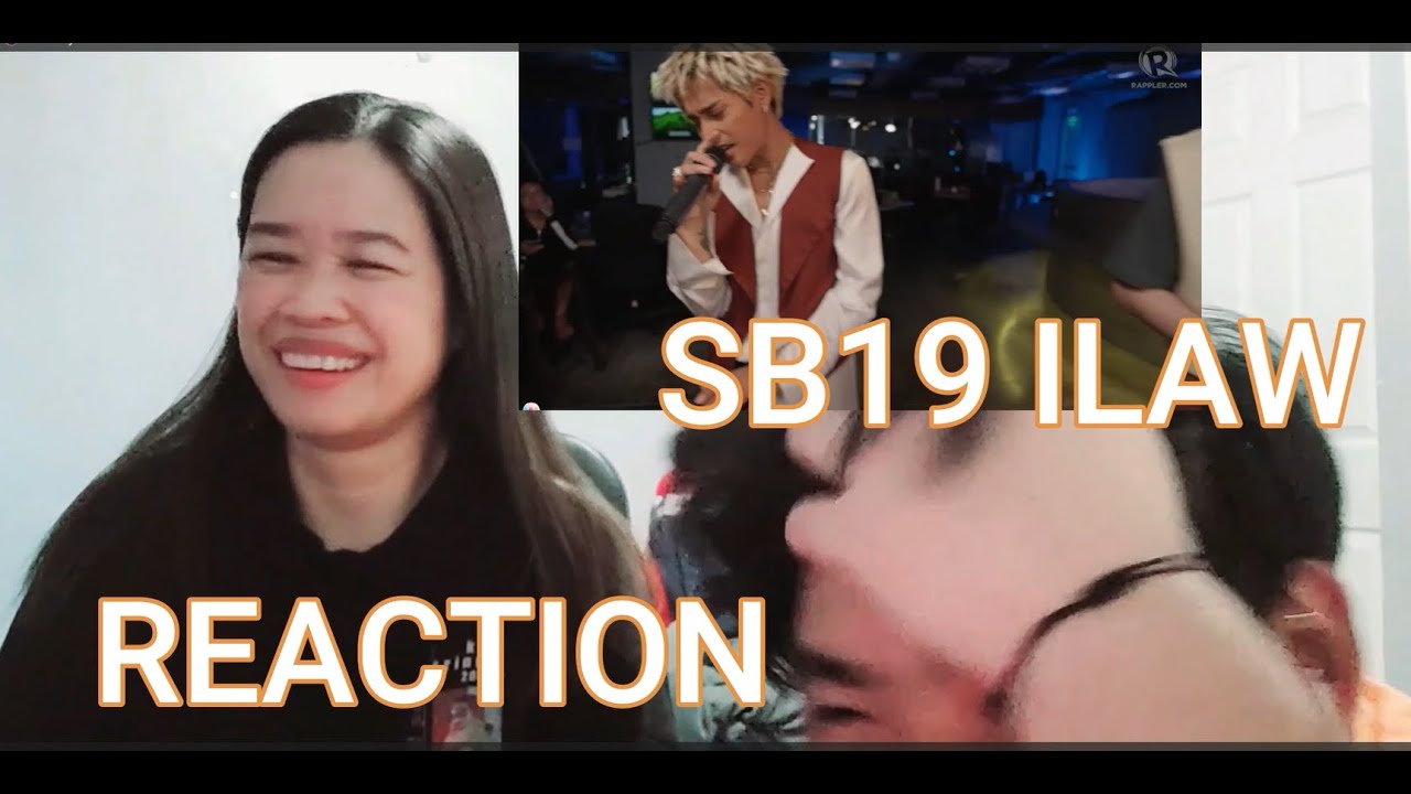 SB19- ILAW [RAPPLER] | REACTION - YouTube