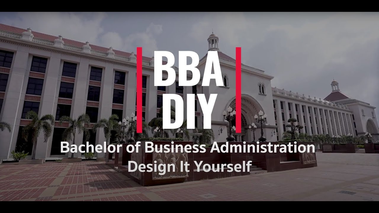 BBA DIY: Bachelor of Business Administration Design It Yourself - YouTube