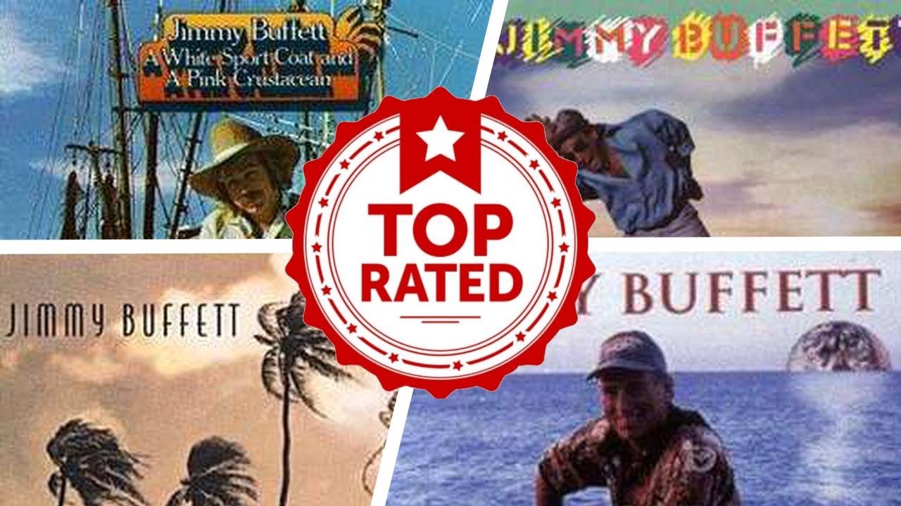 The Best Jimmy Buffett Albums Of All Time 💚 - YouTube