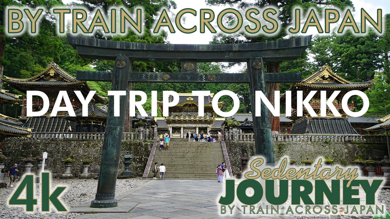 By Train Across Japan, Chapter Three: A Day Trip to Nikko - YouTube