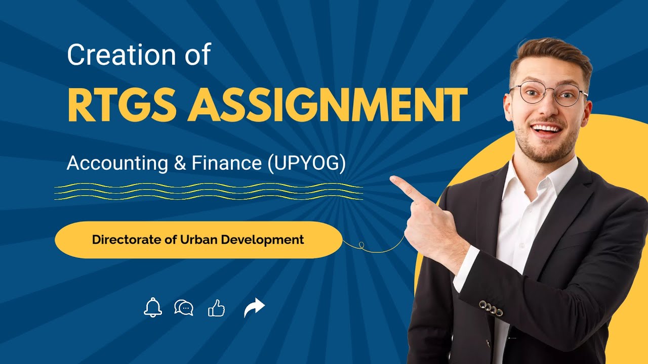 Step 15. Creation of RTGS Assignment - YouTube