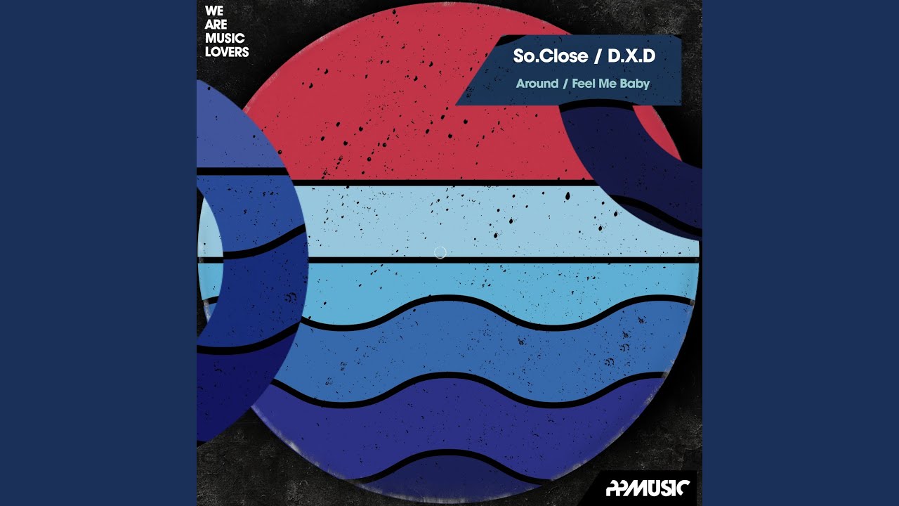 Feel Me Baby (Original Mix) - YouTube